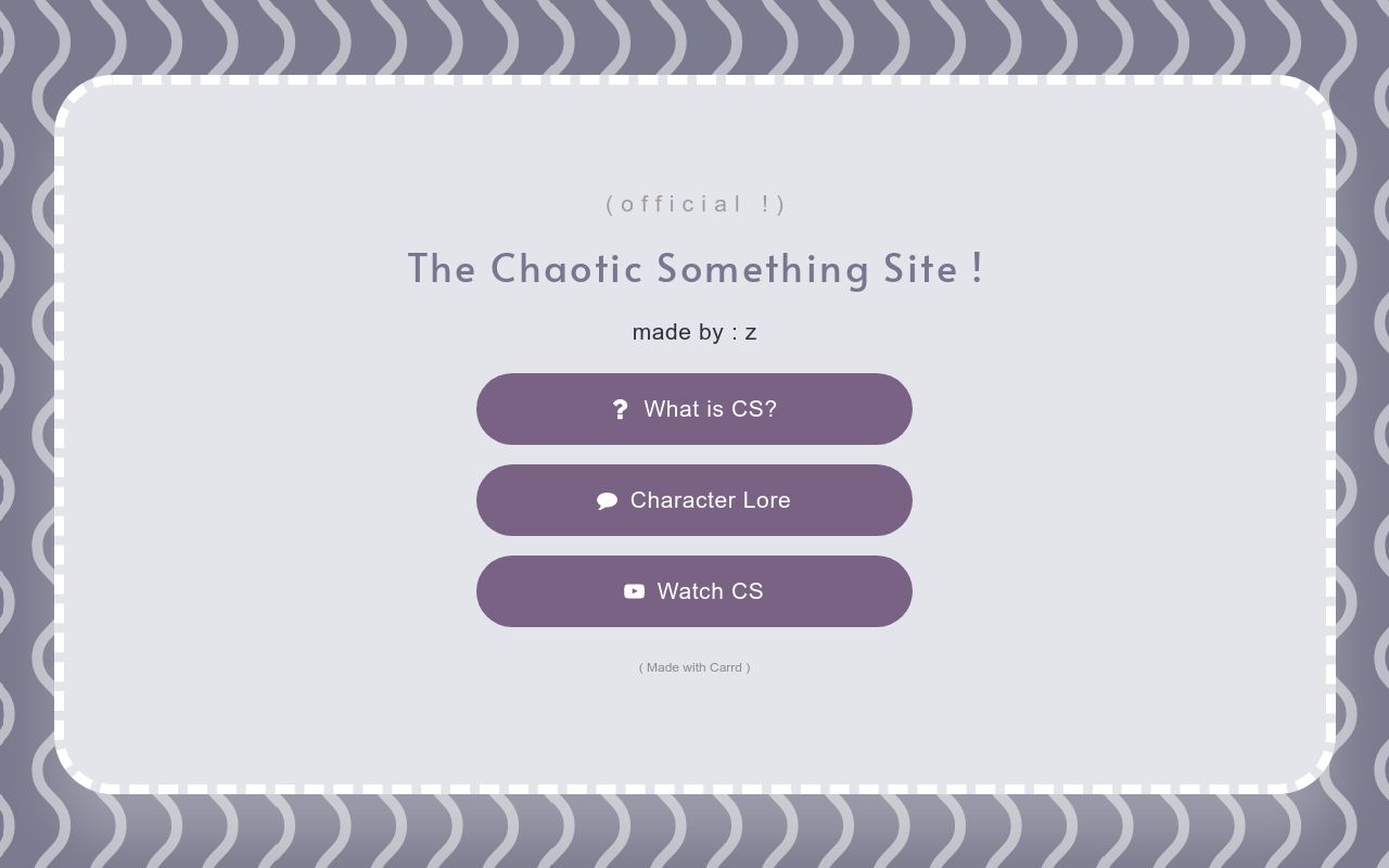 Chaotic Something SITE